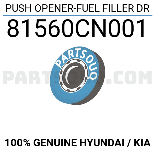 PUSH OPENER-FUEL FILLER DR 81560CN001 | Hyundai / KIA Parts | PartSouq