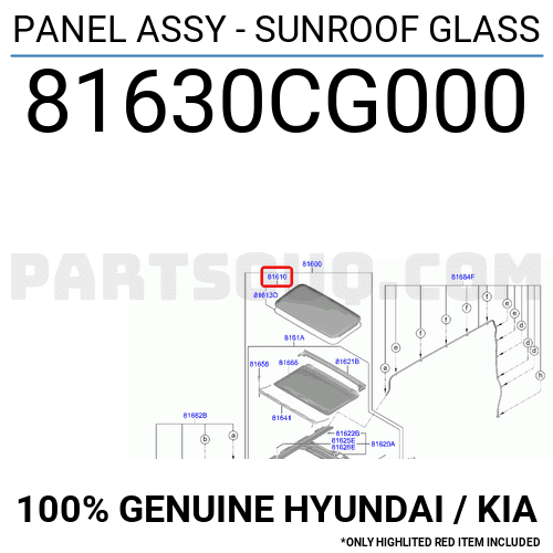 PANEL ASSY - SUNROOF GLASS 81630CG000 | Hyundai / KIA Parts | PartSouq