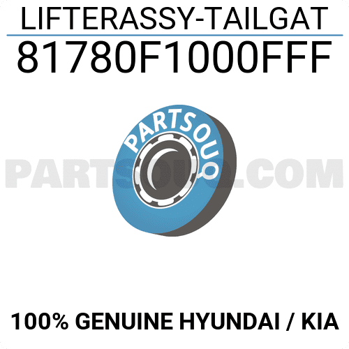 LIFTERASSY-TAILGAT 81780F1000FFF | Hyundai / KIA Parts | PartSouq
