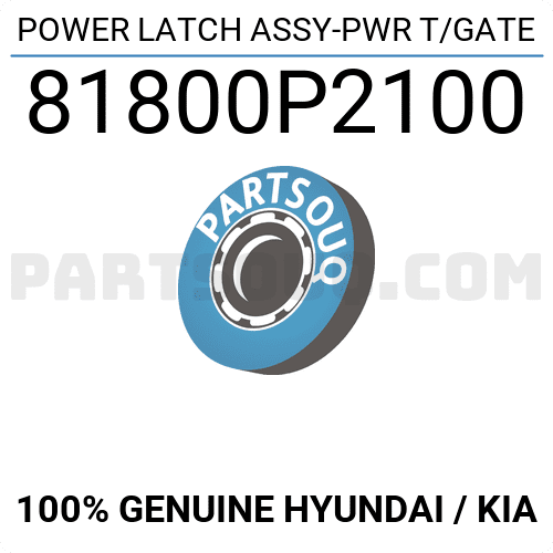POWER LATCH ASSY-PWR T/GATE 81800P2100 | Hyundai / KIA Parts | PartSouq