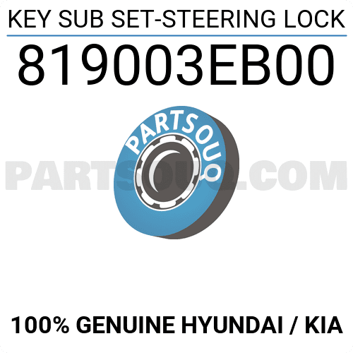 KEY SUB SET-STEERING LOCK 819003EB00 | Hyundai / KIA Parts | PartSouq