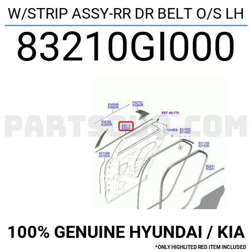 W/STRIP ASSY-RR DR BELT O/S LH 83210GI000 | Hyundai / KIA Parts | PartSouq