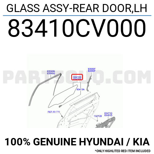 GLASS ASSY-REAR DOOR,LH 83410CV000 | Hyundai / KIA Parts | PartSouq