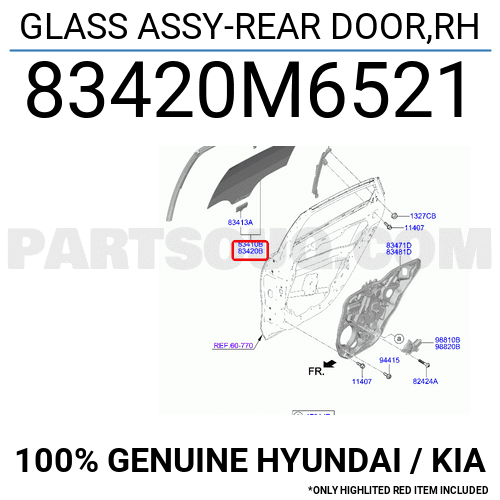 GLASS ASSY-REAR DOOR,RH 83420M6521 | Hyundai / KIA Parts | PartSouq