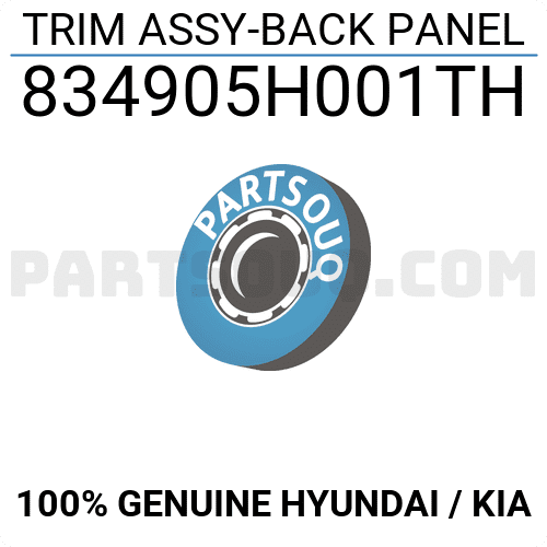 TRIM ASSY-BACK PANEL 834905H001TH | Hyundai / KIA Parts | PartSouq