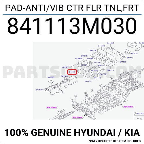 PAD-ANTI/VIB CTR FLR TNL,FRT 841113M030 | Hyundai / KIA Parts | PartSouq