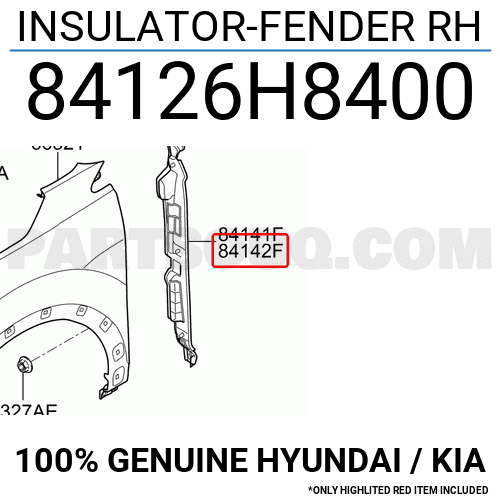 INSULATOR-FENDER RH 84126H8400 | Hyundai / KIA Parts | PartSouq