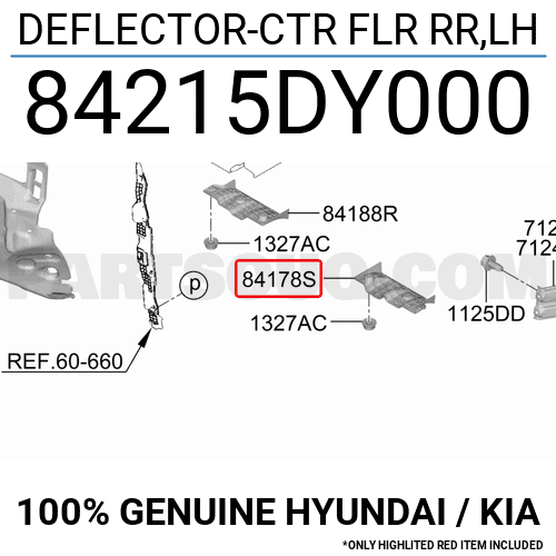 DEFLECTOR-CTR FLR RR,LH 84215DY000 | Hyundai / KIA Parts | PartSouq