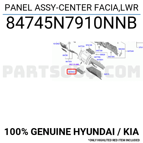 PANEL ASSY-CENTER FACIA,LWR 84745N7910NNB | Hyundai / KIA Parts | PartSouq
