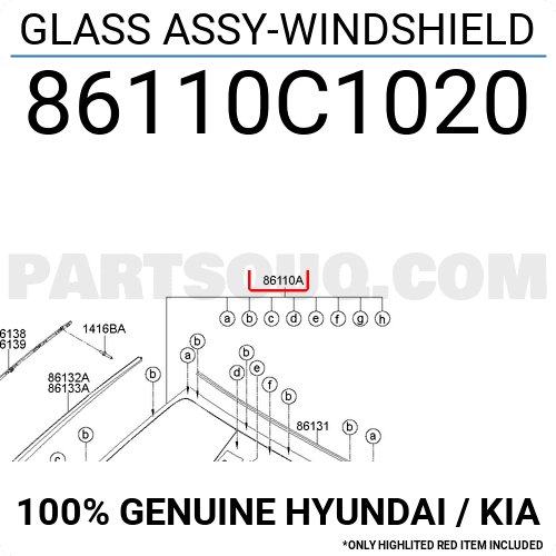 GLASS ASSY-WINDSHIELD 86110C1020 | Hyundai / KIA Parts | PartSouq