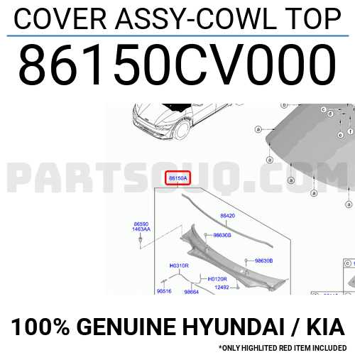 COVER ASSY-COWL TOP 86150CV000 | Hyundai / KIA Parts | PartSouq