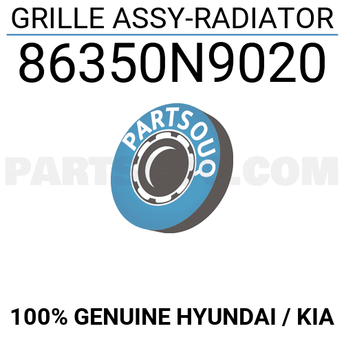 GRILLE ASSY-RADIATOR 86350N9020 | Hyundai / KIA Parts | PartSouq