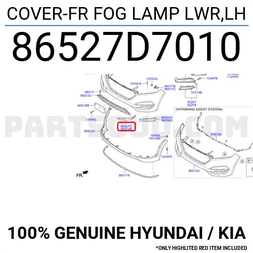 COVER-FR FOG LAMP LWR,LH 86527D7010 | Hyundai / KIA Parts | PartSouq