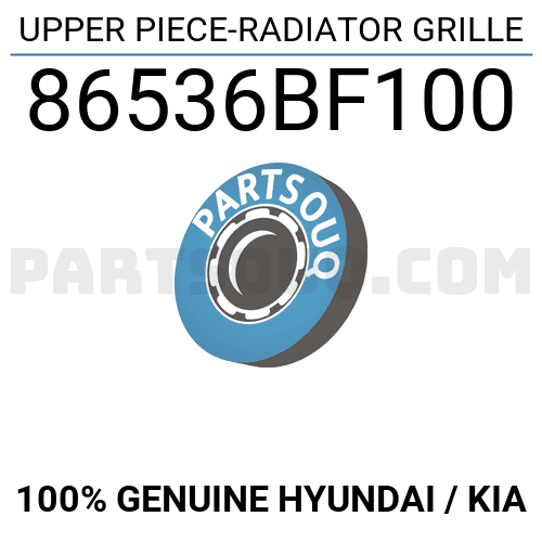UPPER PIECE-RADIATOR GRILLE 86536BF100 | Hyundai / KIA Parts | PartSouq
