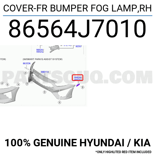 COVER-FR BUMPER FOG LAMP,RH 86564J7010 | Hyundai / KIA Parts | PartSouq