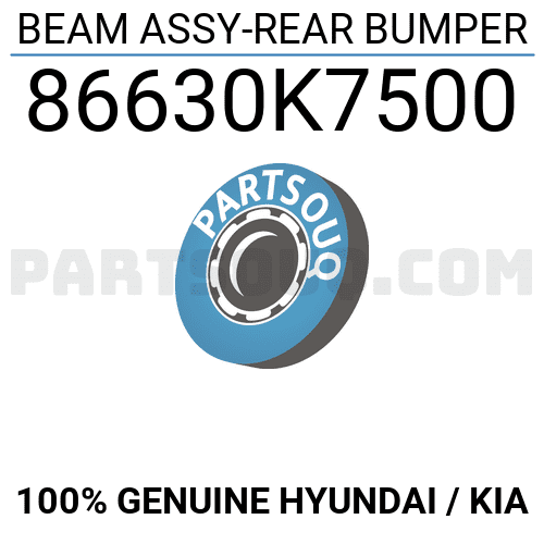 BEAM ASSY-REAR BUMPER 86630K7500 | Hyundai / KIA Parts | PartSouq