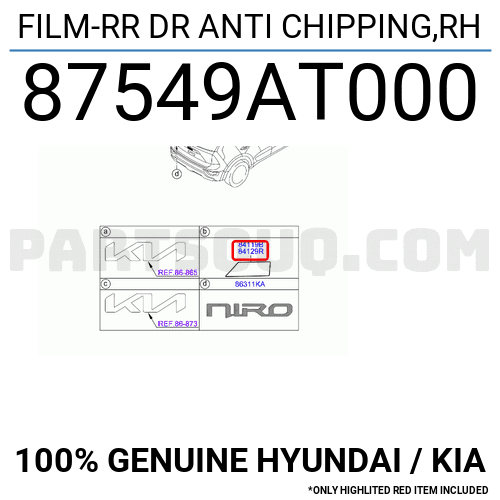 FILM-RR DR ANTI CHIPPING,RH 87549AT000 | Hyundai / KIA Parts | PartSouq