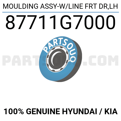 MOULDING ASSY-W/LINE FRT DR,LH 87711G7000 | Hyundai / KIA Parts | PartSouq