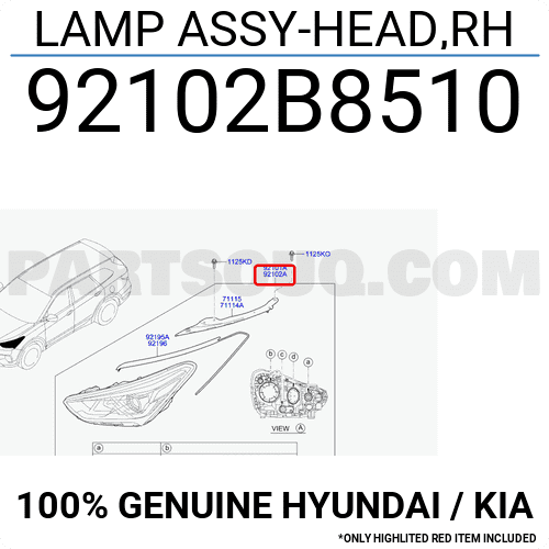 LAMP ASSY-HEAD,RH 92102B8510 | Hyundai / KIA Parts | PartSouq