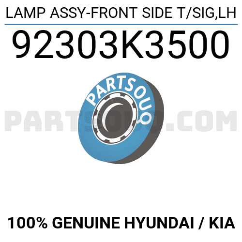 LAMP ASSY-FRONT SIDE T/SIG,LH 92303K3500 | Hyundai / KIA Parts | PartSouq