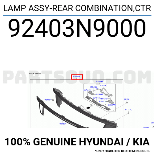 LAMP ASSY-REAR COMBINATION,CTR 92403N9000 | Hyundai / KIA Parts | PartSouq