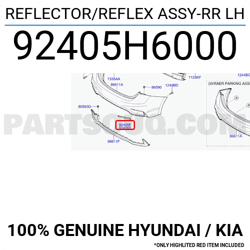 REFLECTOR/REFLEX ASSY-RR LH 92405H6000 | Hyundai / KIA Parts | PartSouq