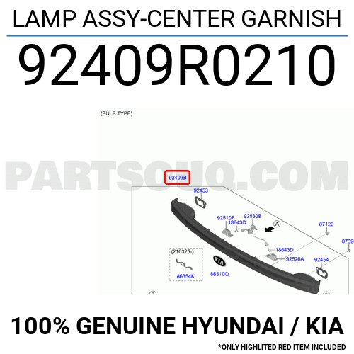 LAMP ASSY-CENTER GARNISH 92409R0210 | Hyundai / KIA Parts | PartSouq