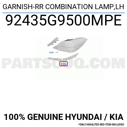 GARNISH-RR COMBINATION LAMP,LH 92435G9500MPE | Hyundai / KIA Parts ...