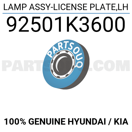 LAMP ASSY-LICENSE PLATE,LH 92501K3600 | Hyundai / KIA Parts | PartSouq