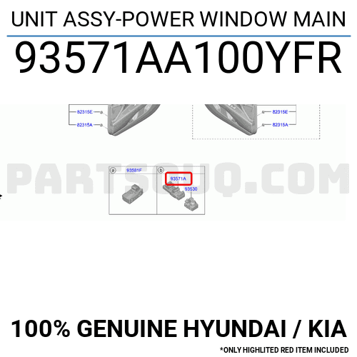 UNIT ASSY-POWER WINDOW MAIN 93571AA100YFR | Hyundai / KIA Parts | PartSouq