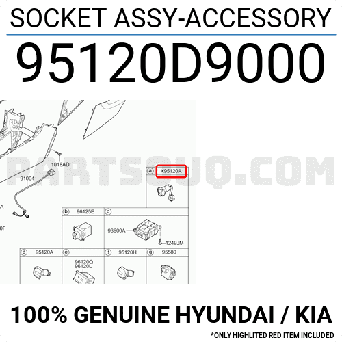 SOCKET ASSY-ACCESSORY 95120D9000 | Hyundai / KIA Parts | PartSouq