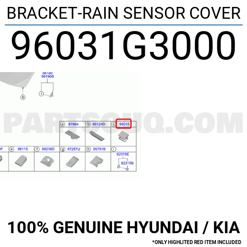 BRACKET-RAIN SENSOR COVER 96031G3000 | Hyundai / KIA Parts | PartSouq