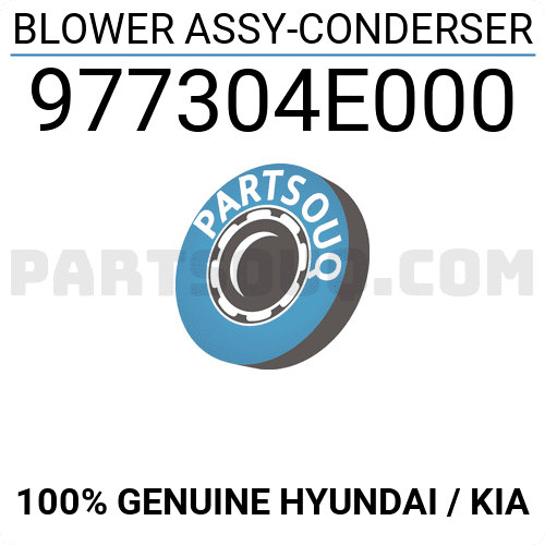 BLOWER ASSY-CONDERSER 977304E000 | Hyundai / KIA Parts | PartSouq
