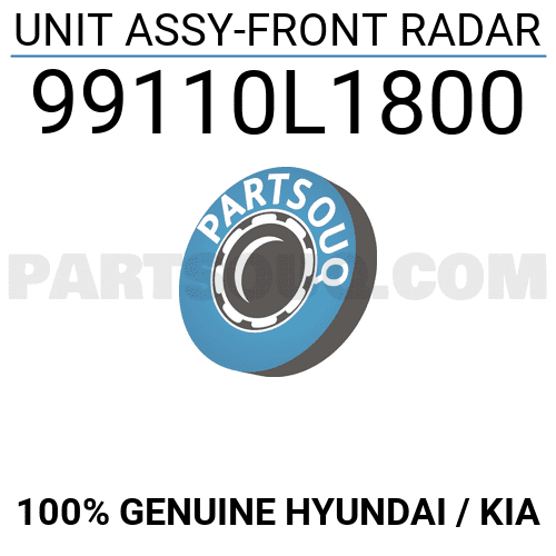 UNIT ASSY-FRONT RADAR 99110L1800 | Hyundai / KIA Parts | PartSouq