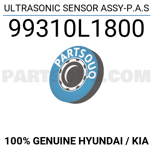 ULTRASONIC SENSOR ASSY-P.A.S 99310L1800 | Hyundai / KIA Parts | PartSouq