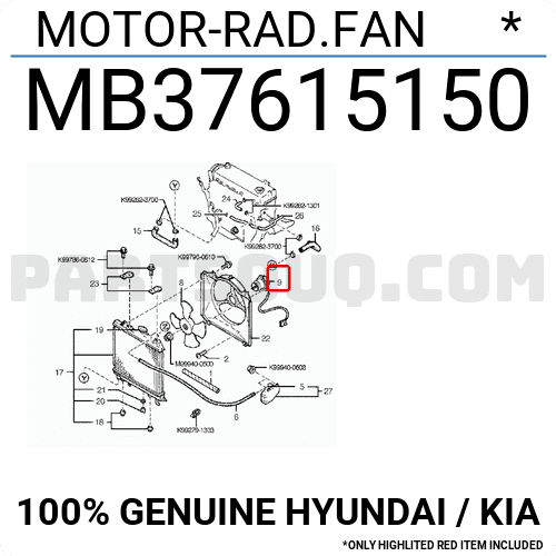 MOTOR-RAD.FAN * MB37615150 | Hyundai / KIA Parts | PartSouq