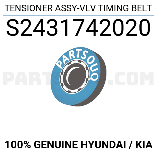 TENSIONER ASSY-VLV TIMING BELT S2431742020 | Hyundai / KIA Parts | PartSouq