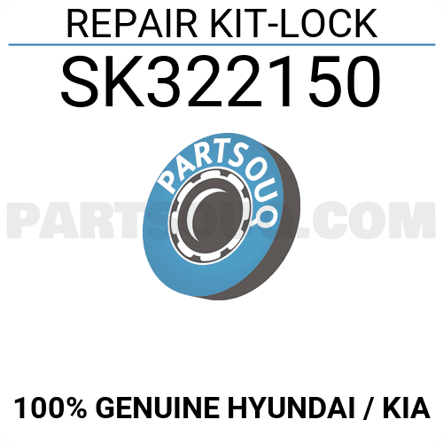 REPAIR KIT-LOCK SK322150 | Hyundai / KIA Parts | PartSouq
