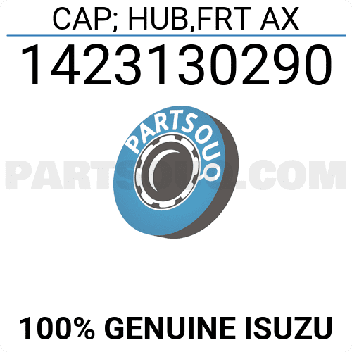 CAP; HUB,FRT AX 1423130290 | Isuzu Parts | PartSouq