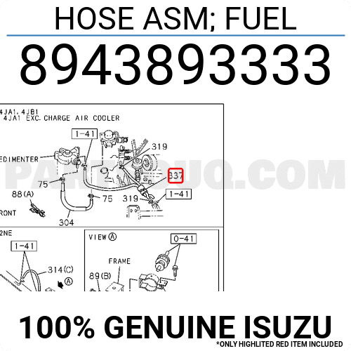 HOSE ASM; FUEL 8943893333 | Isuzu Parts | PartSouq