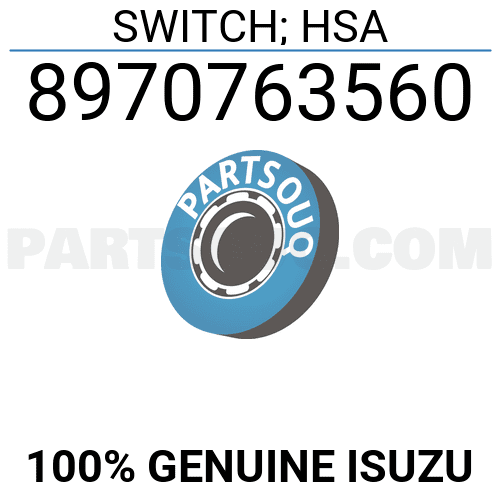 Switch; Hsa 8970763560 | Isuzu Parts | PartSouq