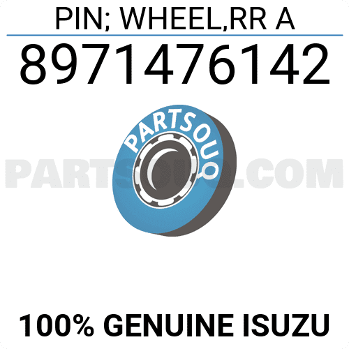 Pin; Wheel,Rr A 8971476142 | Isuzu Parts | PartSouq