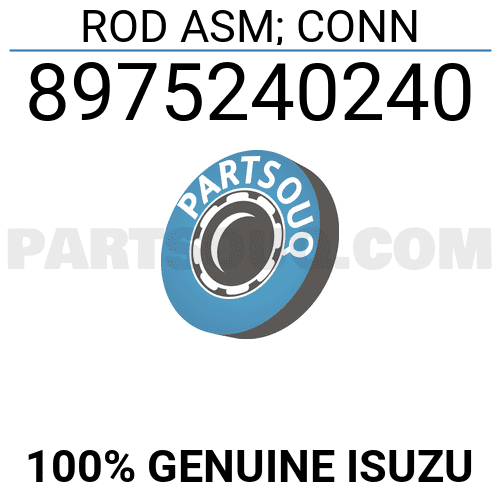 ROD ASM; CONN 8975240240 | Isuzu Parts | PartSouq