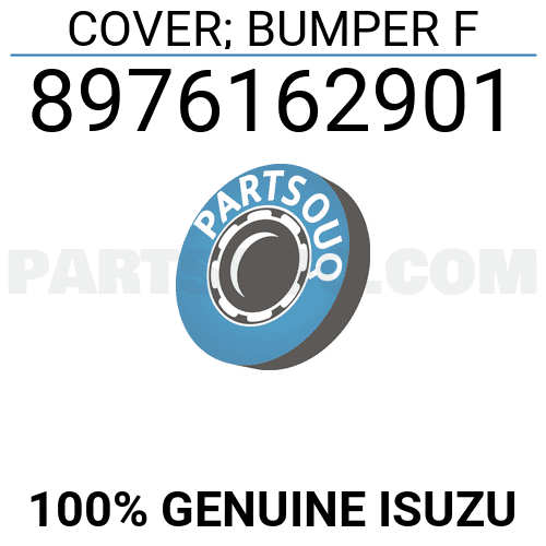 COVER; BUMPER F 8976162901 | Isuzu Parts | PartSouq