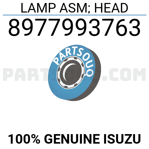 LAMP ASM; HEAD 8977993763 | Isuzu Parts | PartSouq