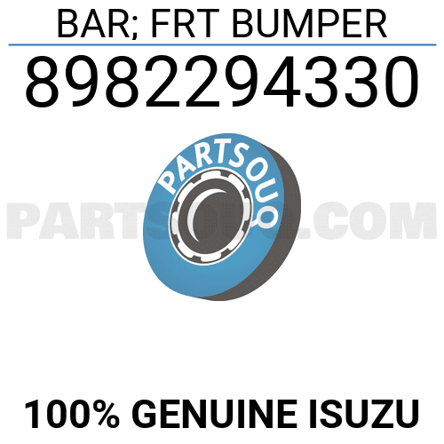 BAR; FRT BUMPER 8982294330 | Isuzu Parts | PartSouq