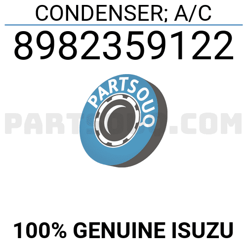 CONDENSER; A/C 8982359122 | Isuzu Parts | PartSouq