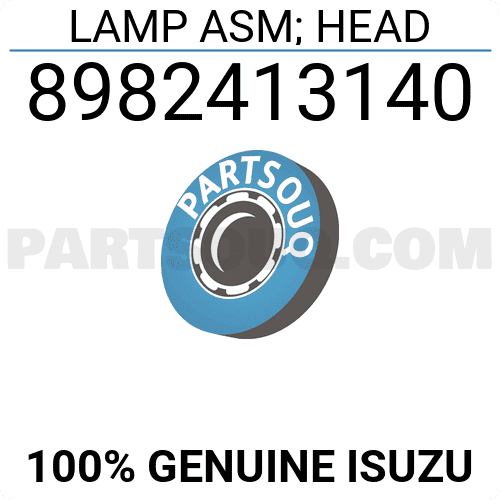 LAMP ASM; HEAD 8982413140 | Isuzu Parts | PartSouq