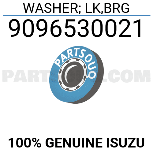 WASHER; LK,BRG 9096530021 | Isuzu Parts | PartSouq