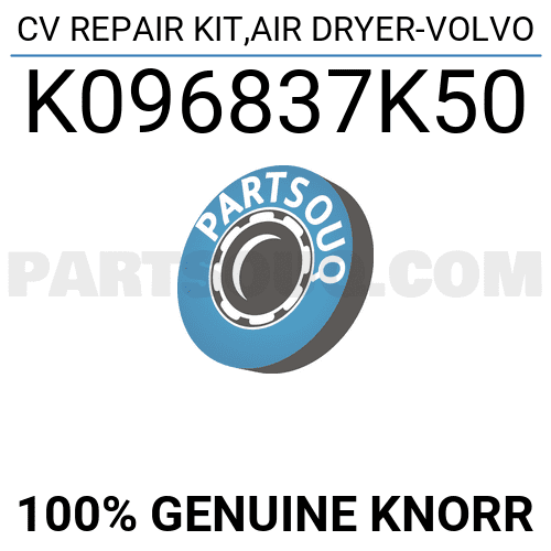 CV REPAIR KIT,AIR DRYER-VOLVO K096837K50 | Knorr Parts | PartSouq